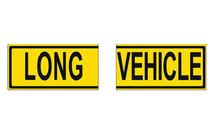 Long Vehicle Sign, 600 x 300mm