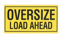 Oversize Load Ahead Sign, 1200 x 600mm (Double Sided)